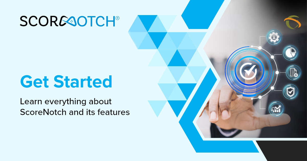 Overview Or Getting Started| ScoreNotch